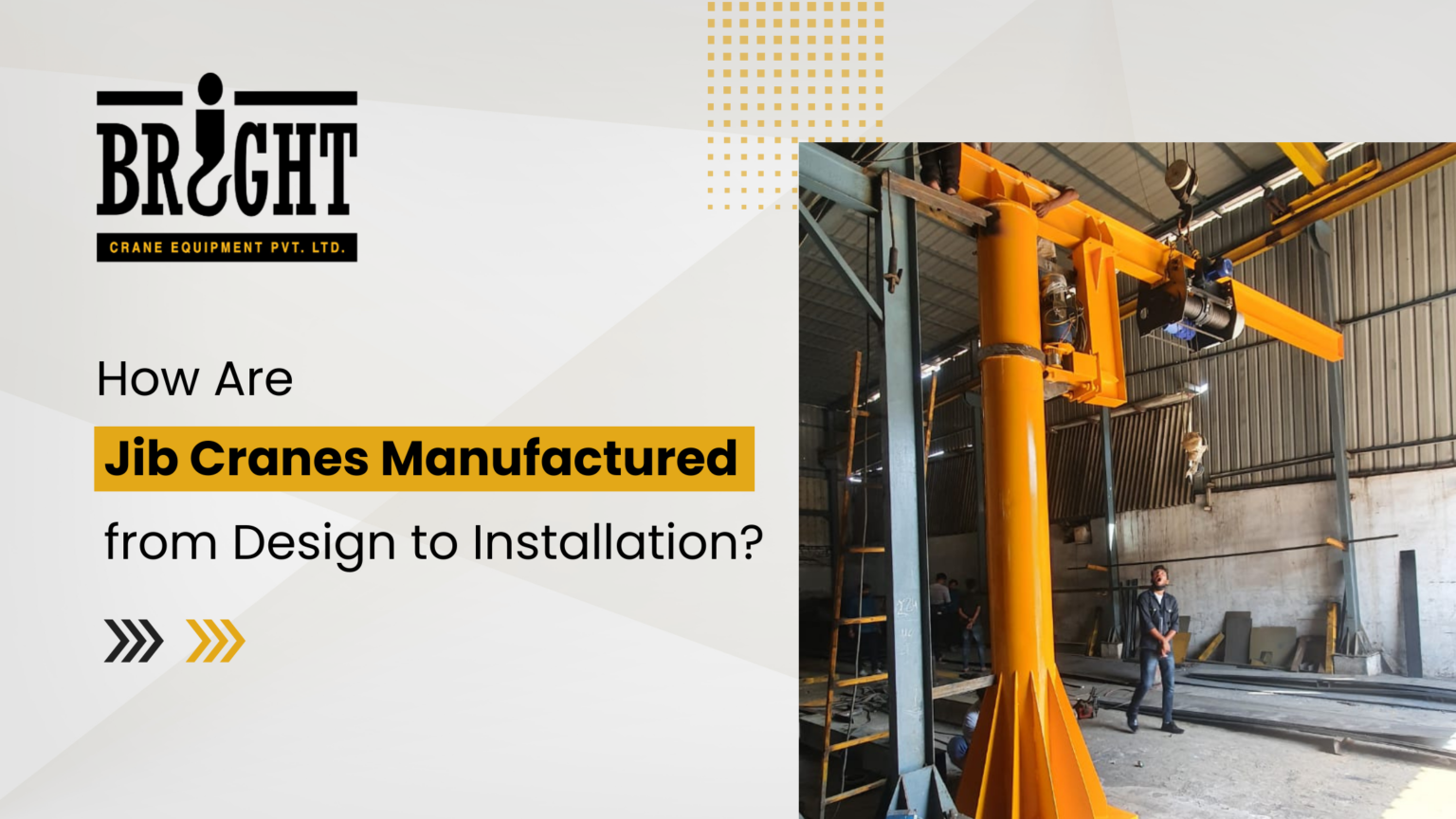 Jib Crane Manufacturing Process: Step-by-Step from Design to Installation